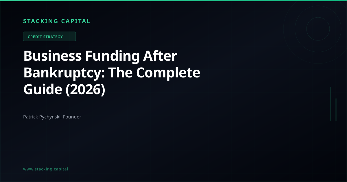 Business Funding After Bankruptcy | Stacking Capital